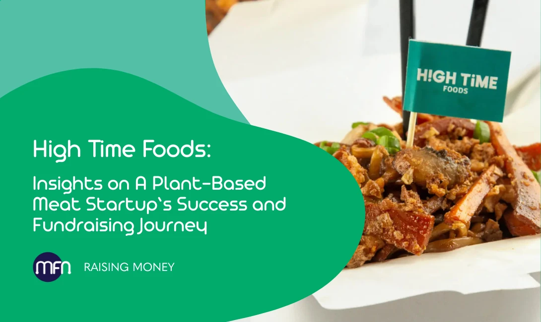 High Time Foods: Insights on A Plant-Based Meat Startup’s Success and ...